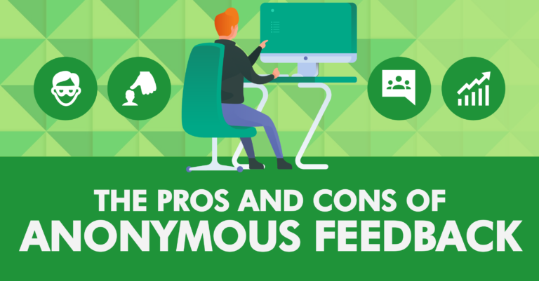 The Pros and Cons of Anonymous Feedback • SpriggHR