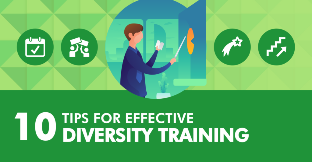10 Tips for Effective Diversity Training • SpriggHR