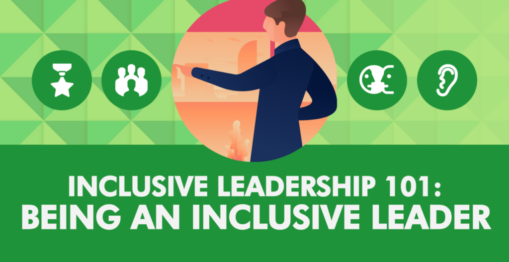 Inclusive Leadership 101: How to Be an Inclusive Leader • SpriggHR