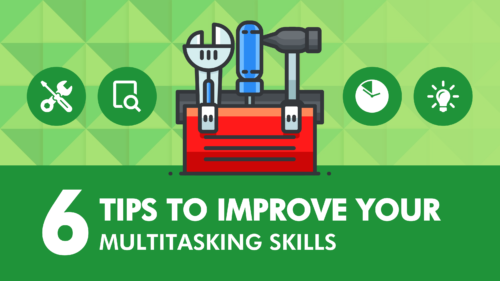 6 Tips to Improve Your Multitasking Skills • SpriggHR