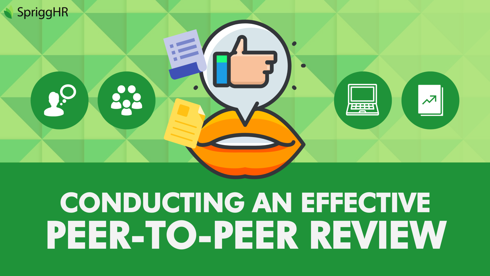 How to Conduct an Effective Peer to Peer Review • SpriggHR