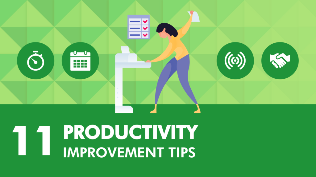 11 Productivity Improvement Tips • SpriggHR