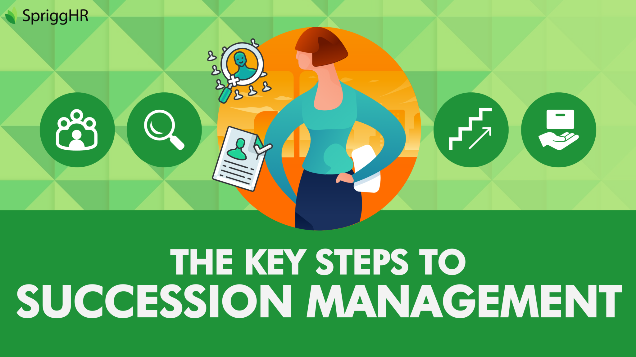 7 Key Steps to Succession Management • SpriggHR