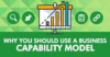 Why You Should Use A Business Capability Model • SpriggHR