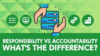 Responsibility vs Accountability – What's the difference? • SpriggHR