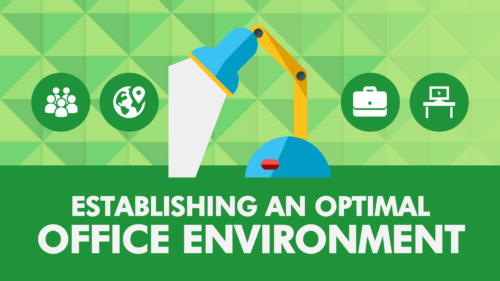 Establishing an Optimal Office Environment • SpriggHR