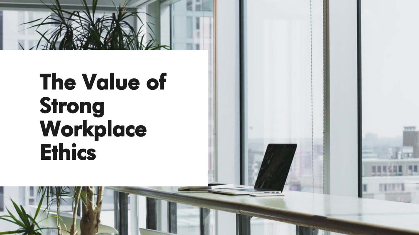 The Value of Strong Workplace Ethics • SpriggHR