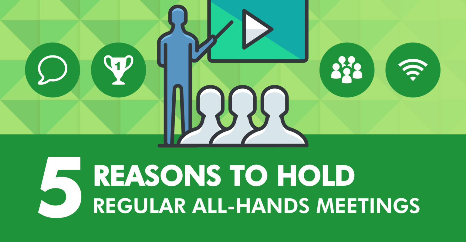 5 Reasons to Hold Regular All-Hands Meetings • SpriggHR